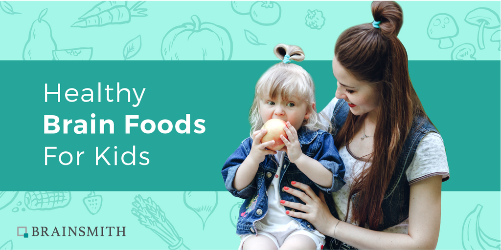 7 Brain Foods for Kids' Smart Development – Brainsmith